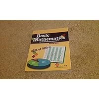 Basic Mathematics in Christian Perspective (Abeka Work-text, 4th ...