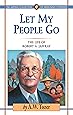 Let My People Go: The Life of Robert A. Jaffray (The Jaffray Collection ...