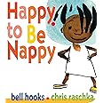 Happy to Be Nappy: hooks, bell, Raschka, Chris, Raschka, Chris ...