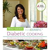 Holly Clegg's trim&TERRIFIC KITCHEN 101: Secrets to Cooking Confidence ...