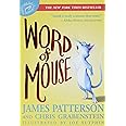 Word of Mouse: Patterson, James, Sutphin, Joe: 9780316414012: Amazon ...