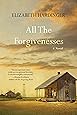 All the Forgivenesses: Hardinger, Elizabeth: 9781496720443: Amazon.com ...