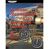 Aviation Maintenance Technician Handbook – General: FAA-H-8083-30A (FAA ...