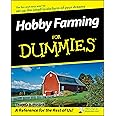 Hobby Farming For Dummies: Husarik, Theresa A.: 9780470281727: Amazon ...