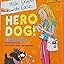 Amazon.com: Hero Dog!: A Branches Book (Hilde Cracks the Case #1 ...
