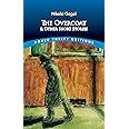 The Overcoat and Other Short Stories (Dover Thrift Editions: Short Stories): Nikolai Gogol ...