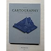 Cartography: Thematic Map Design: Dent, Borden, Torguson, Jeff, Hodler ...