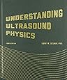 Understanding Ultrasound Physics: 9780962644450: Medicine & Health ...