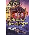 The Princess Who Flew with Dragons (The Dragon Heart Series, 3): Burgis ...