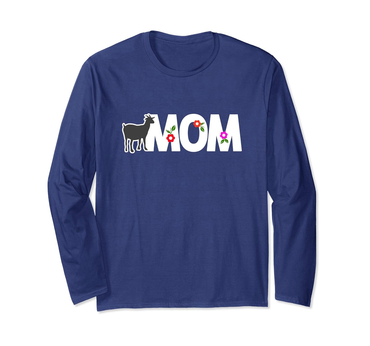 Goat Mom Long Sleeve Shirt-4LVS – 4loveshirt