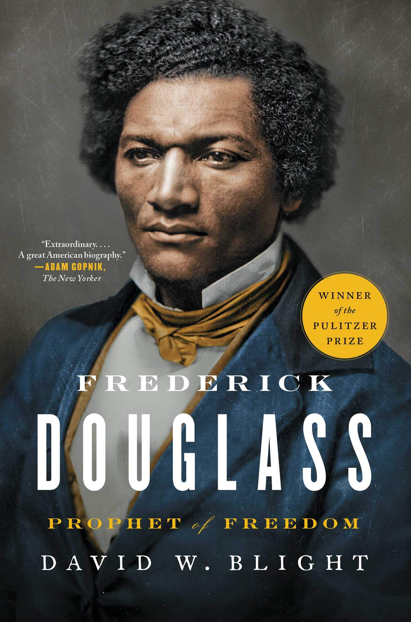 Frederick Douglass Prophet Of Freedom Frederick Douglass Prophet Of Freedom