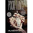 Poor Things [Movie Tie-in]: A Novel: Gray, Alasdair: 9780063374683 ...