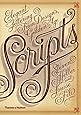 Scripts: Elegant Lettering from Design's Golden Age: Steven Heller ...