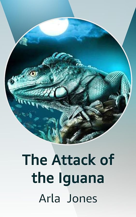 The Attack of the Iguana | Kindle Vella