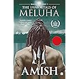 The Immortals Of Meluha (Shiva Trilogy Book 1) (Shiva, 1): Tripathi ...
