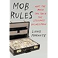 Mob Rules: What the Mafia Can Teach the Legitimate Businessman ...