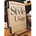 The New York Times Manual of Style and Usage : The Official Style Guide ...