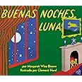 Goodnight Moon / Buenas Noches, Luna (Spanish Edition): Brown, Margaret ...