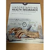 Understanding Health Insurance: A Guide to Billing and Reimbursement ...
