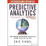 Amazon.com: Predictive Analytics: The Power to Predict Who Will Click, Buy, Lie, or Die ...