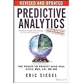 Amazon.com: Predictive Analytics: The Power to Predict Who Will Click ...