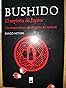 Bushido: The Soul of Japan: Amazon.es: Nitobe, Inazo: Libros en idiomas ...