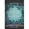Amazon.com: Delirium Stories: Hana, Annabel, Raven, and Alex (Delirium ...