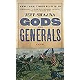 Amazon.com: Gods and Generals: A Novel of the Civil War (Civil War ...