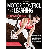 Amazon.com: Motor Control and Learning: A Behavioral Emphasis ...