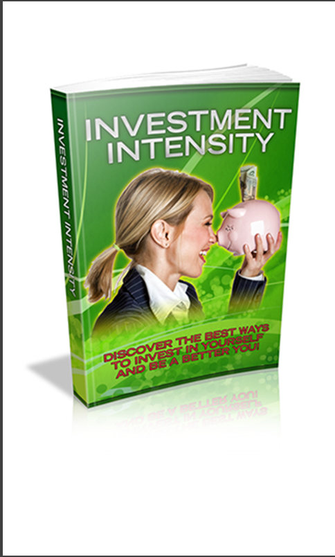 Investment Intensity - Discover the Best Ways to Invest in Yourself and ...
