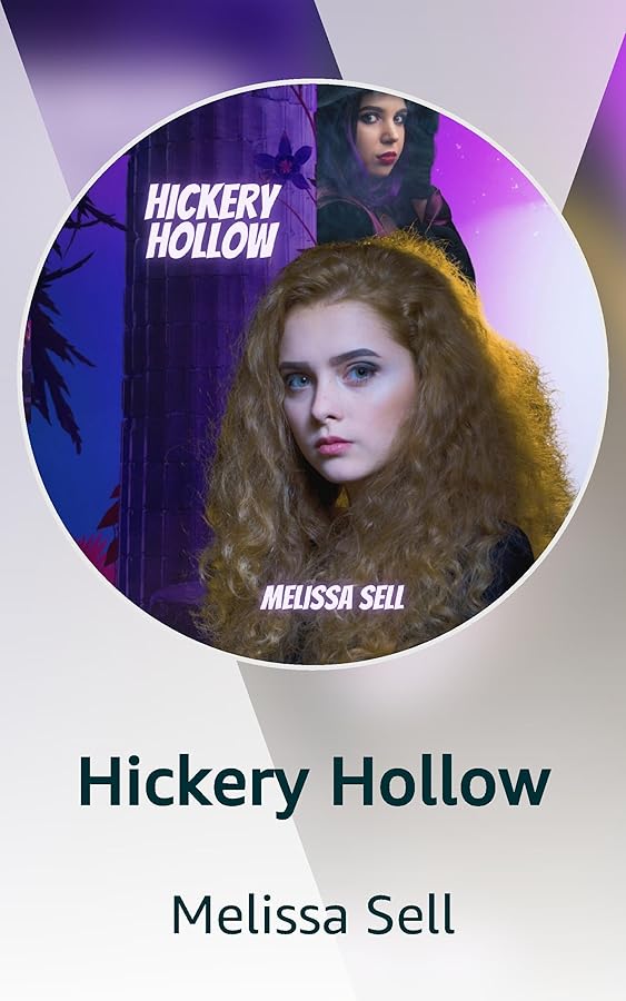 Hickery Hollow | Kindle Vella