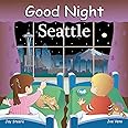 Good Night Seattle (Good Night Our World) by Steere, Jay
