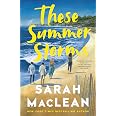 These Summer Storms: A Novel: MacLean, Sarah: 9780593972250: Amazon.com ...