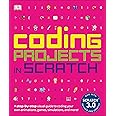 Coding Games in Scratch: A Step-by-Step Visual Guide to Building Your ...