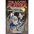 Amazon.com: Class Trip to the Cave of Doom #3 (Dragon Slayers' Academy ...