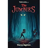 The Jumbies: Baptiste, Tracey: 9781616204143: Amazon.com: Books