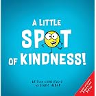 Amazon.com: A Little SPOT of Feelings: Emotion Detective eBook : Alber ...
