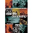 Real-Life Discipleship: Building Churches That Make Disciples: Putman ...