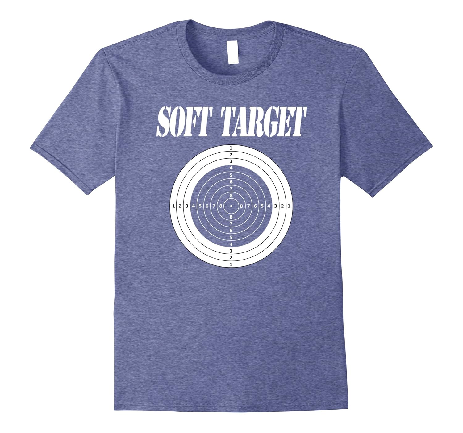Soft Target, Shooting Target T Shirt, Funny you’re a Target-CL – Colamaga