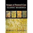 Images of Pastoral Care: Robert C. Dykstra: 9780827216242: Amazon.com ...