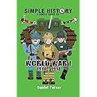 Simple History: A simple guide to World War II: Simple Guides - Kindle ...