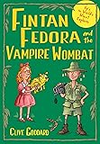 Fintan Fedora the World's Worst Explorer: Volume 1: Amazon.co.uk: Clive ...
