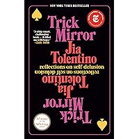 Amazon.com: Trick Mirror: Reflections on Self-Delusion: 9780525510567 ...