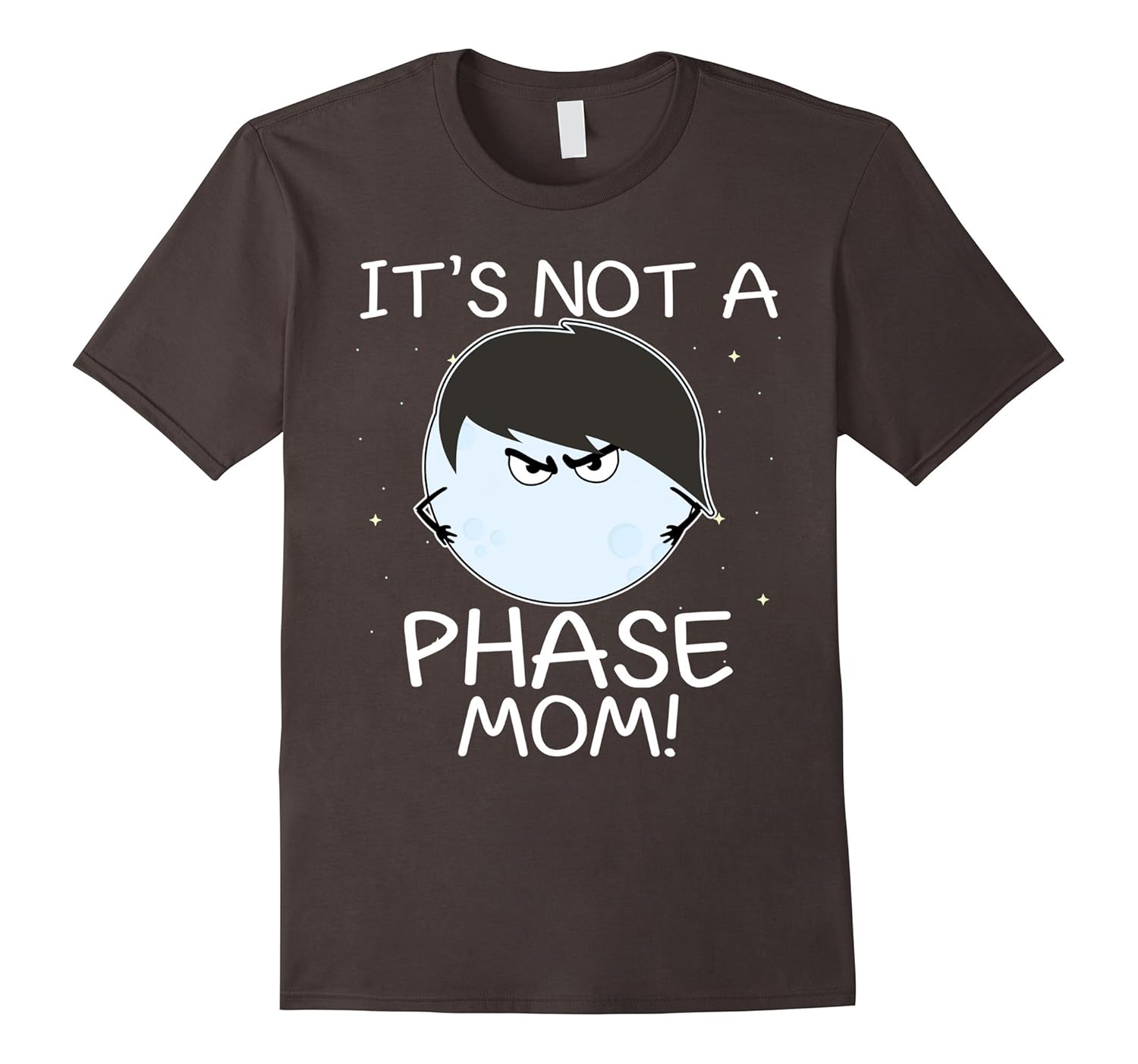 ITS NOT A PHASE MOM Shirt – Funny Emo Moon Tee-CD – Canditee