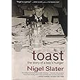 Toast: Slater, Nigel: 9781592400904: Amazon.com: Books