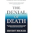 Amazon.com: Denial Of Death: 9781788164269: Becker, Ernest: Books