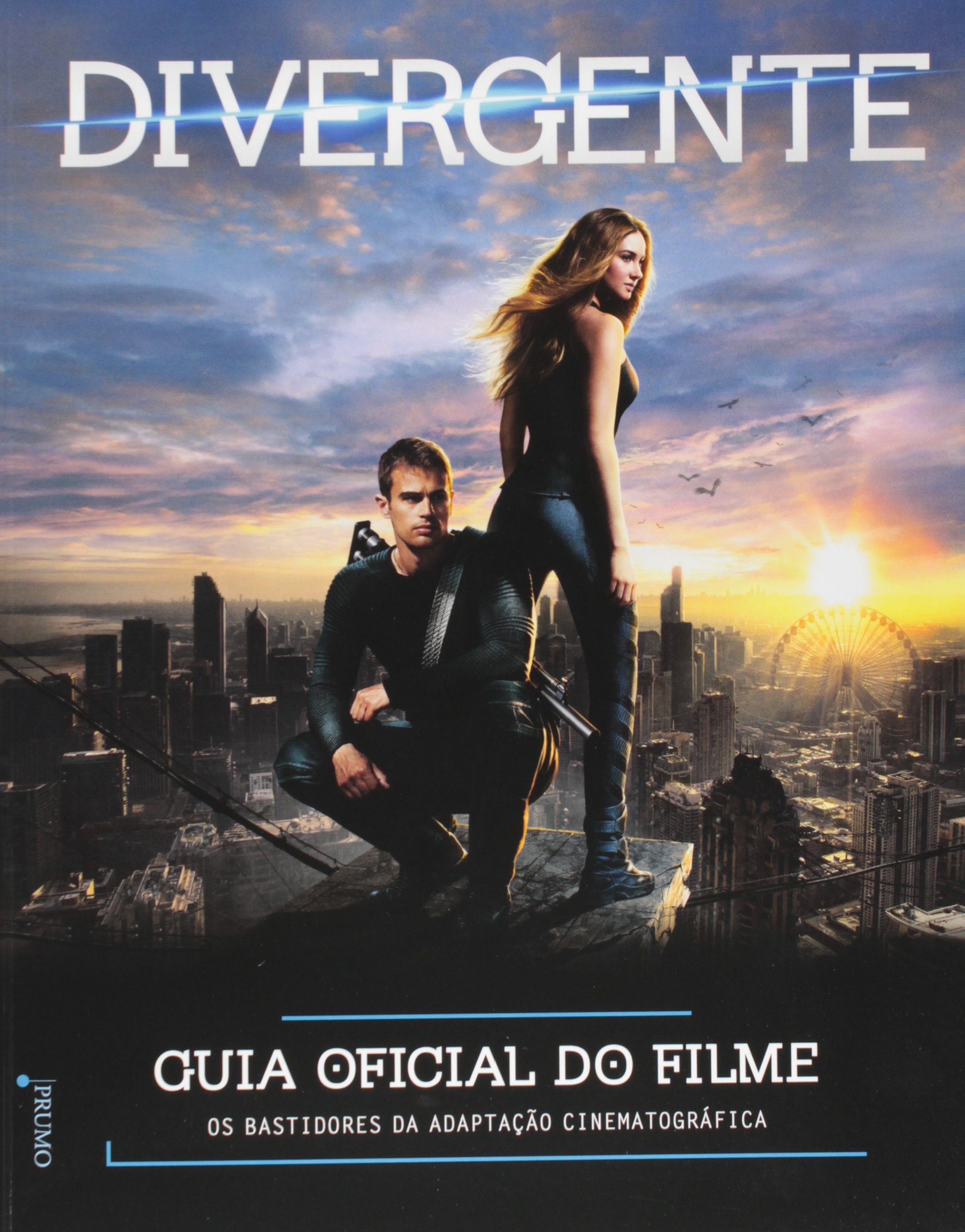 Divergente. Guia Oficial do Filme PDF Flora Pinheiro