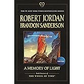 A Memory of Light: Book Fourteen of The Wheel of Time: Jordan, Robert ...