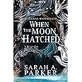 Amazon.com: When the Moon Hatched: A fast-paced romantasy with ...