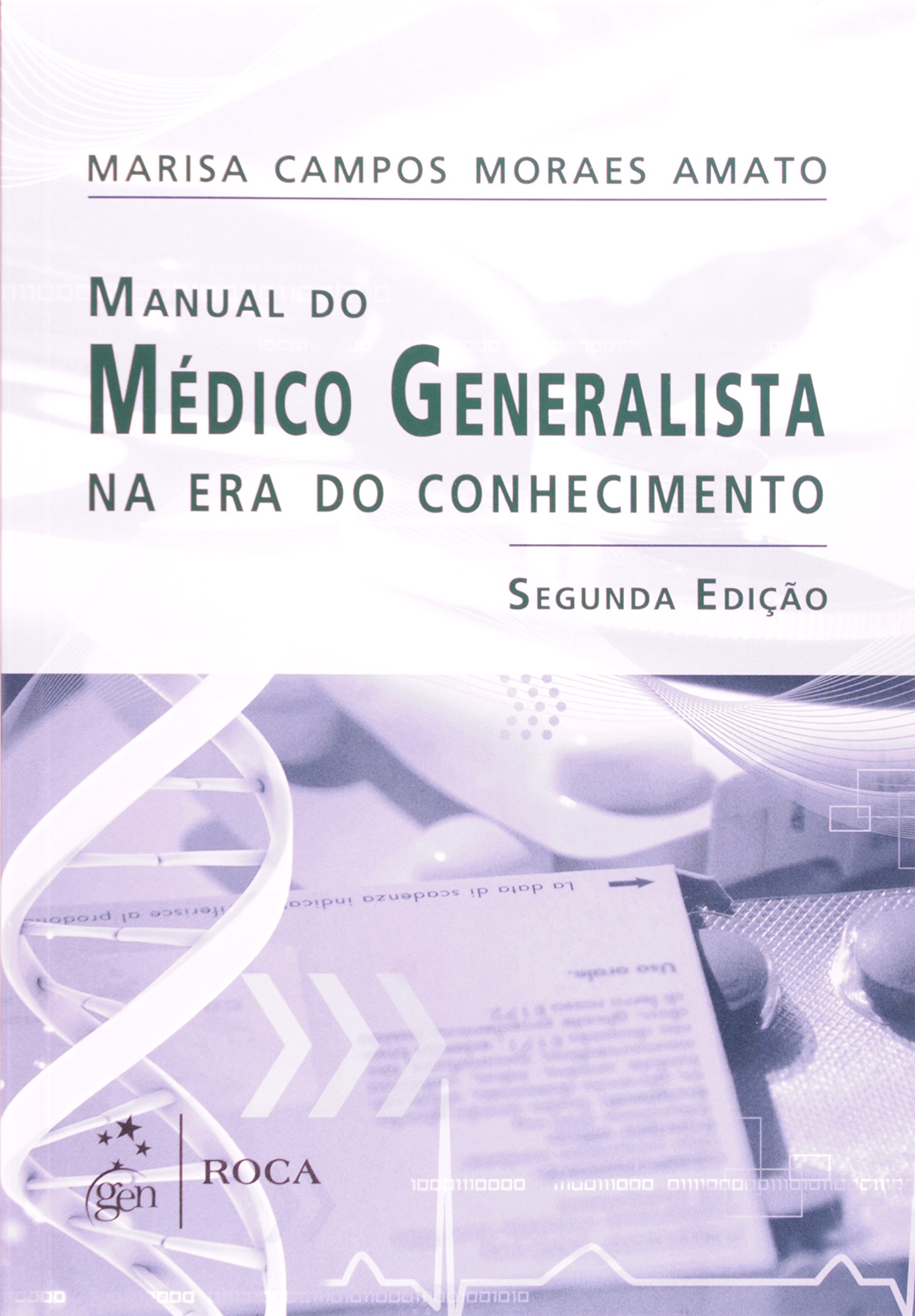 Manual de Médico Generalista na Era do Conhecimento PDF Marisa Campos ...